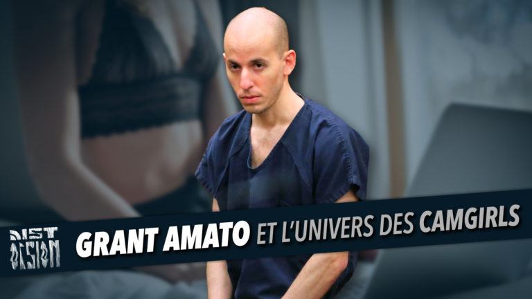 Grant Amato et l’univers des camgirls – Distorsion Podcast
