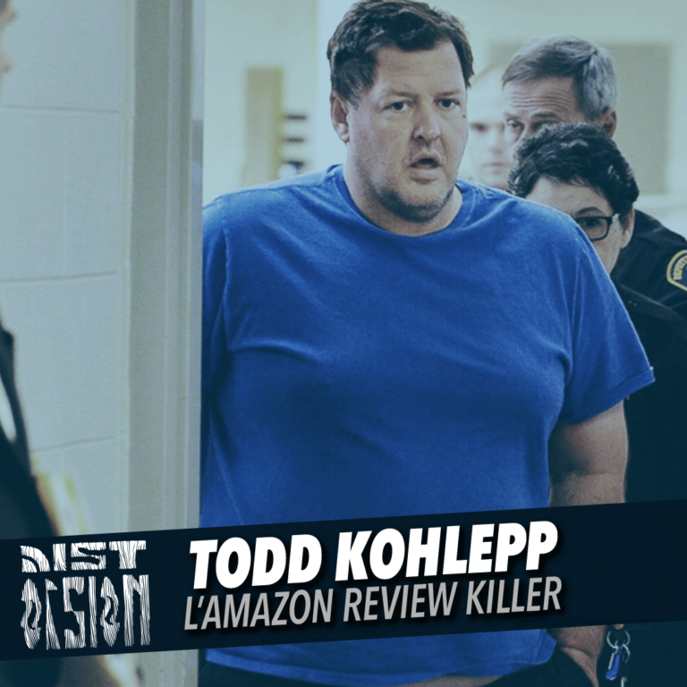 #101 – Todd Kohlhepp – Amazon review killer – Distorsion Podcast